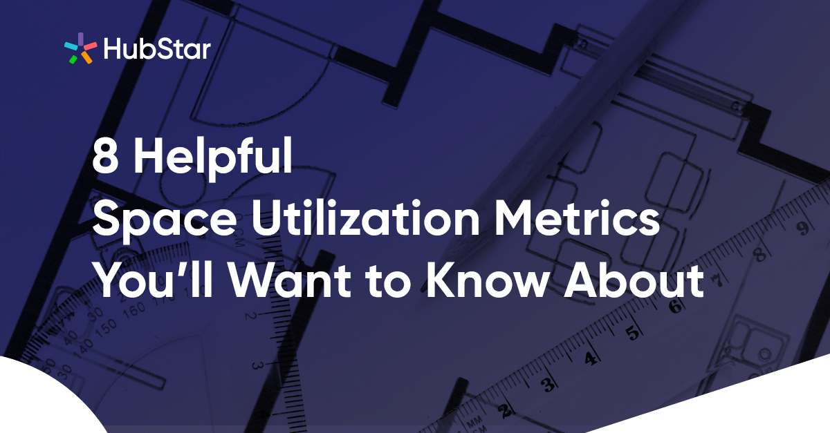 8 Helpful Space Utilization Metrics Youll Want To Know About